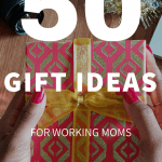 50 Gifts for Working Moms - Gifts They Actually Want - Hey Donna