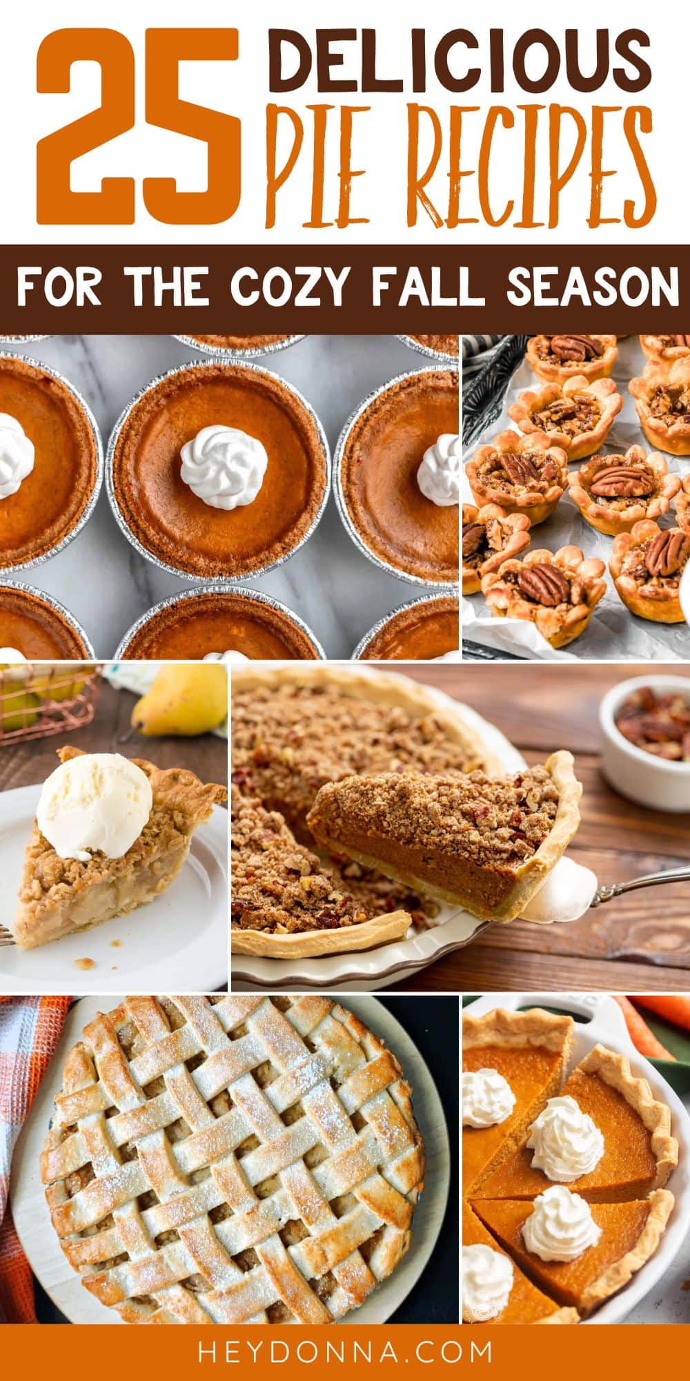 25 Pie Recipes for Fall - Hey, Donna!