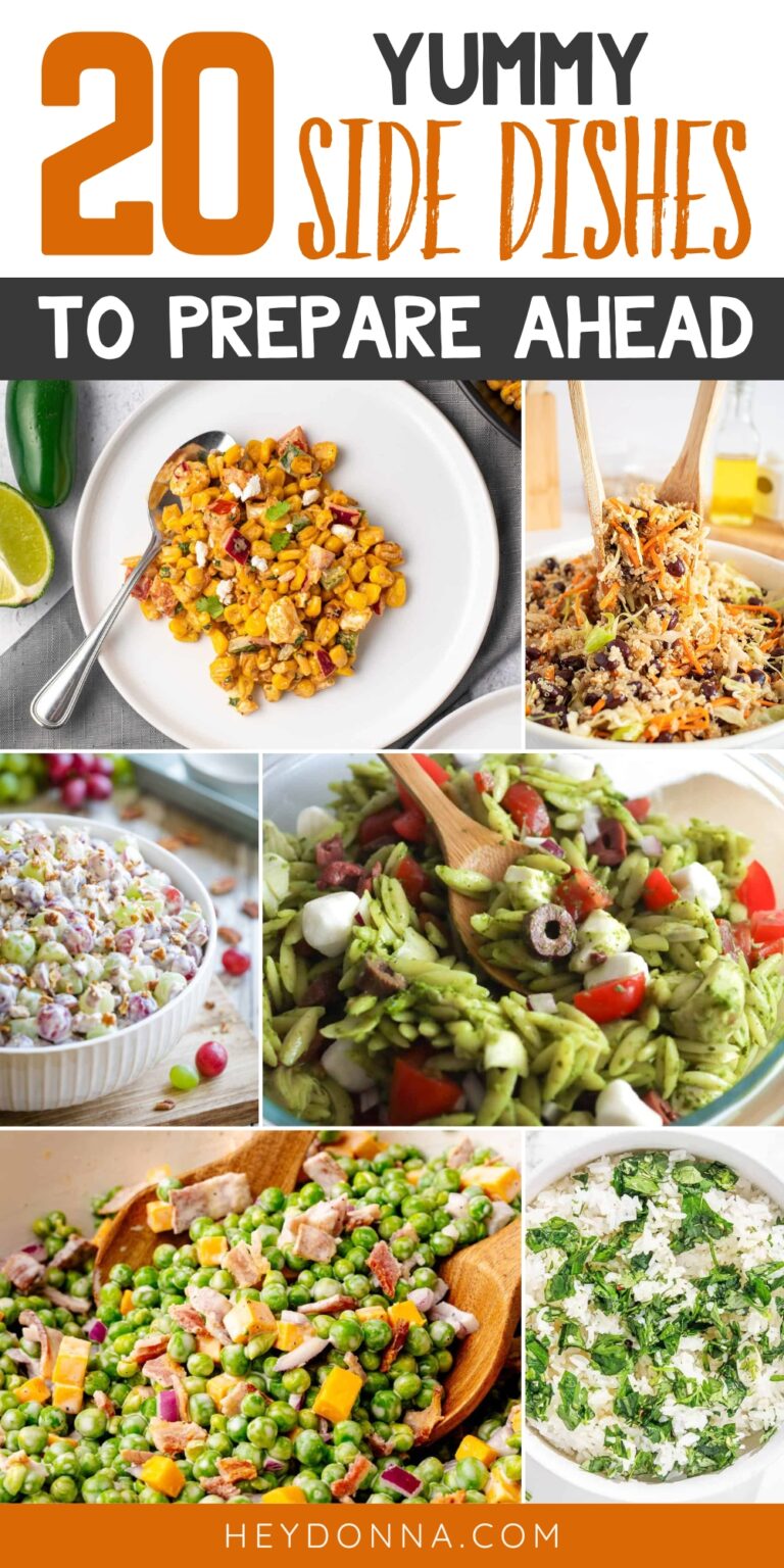 20 Delicious Make-Ahead Side Dishes - Hey, Donna!