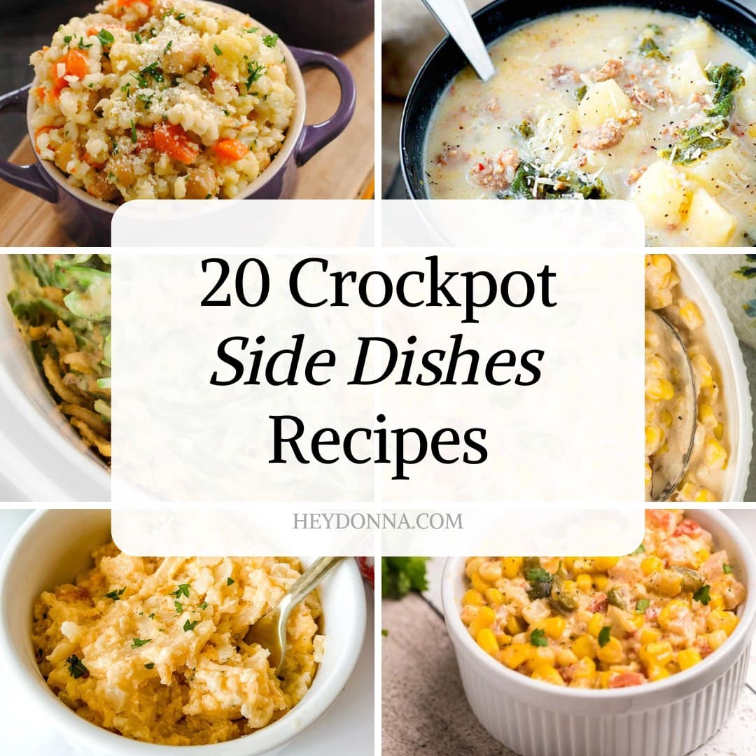20 Slow Cooker Side Dishes - Hey, Donna!