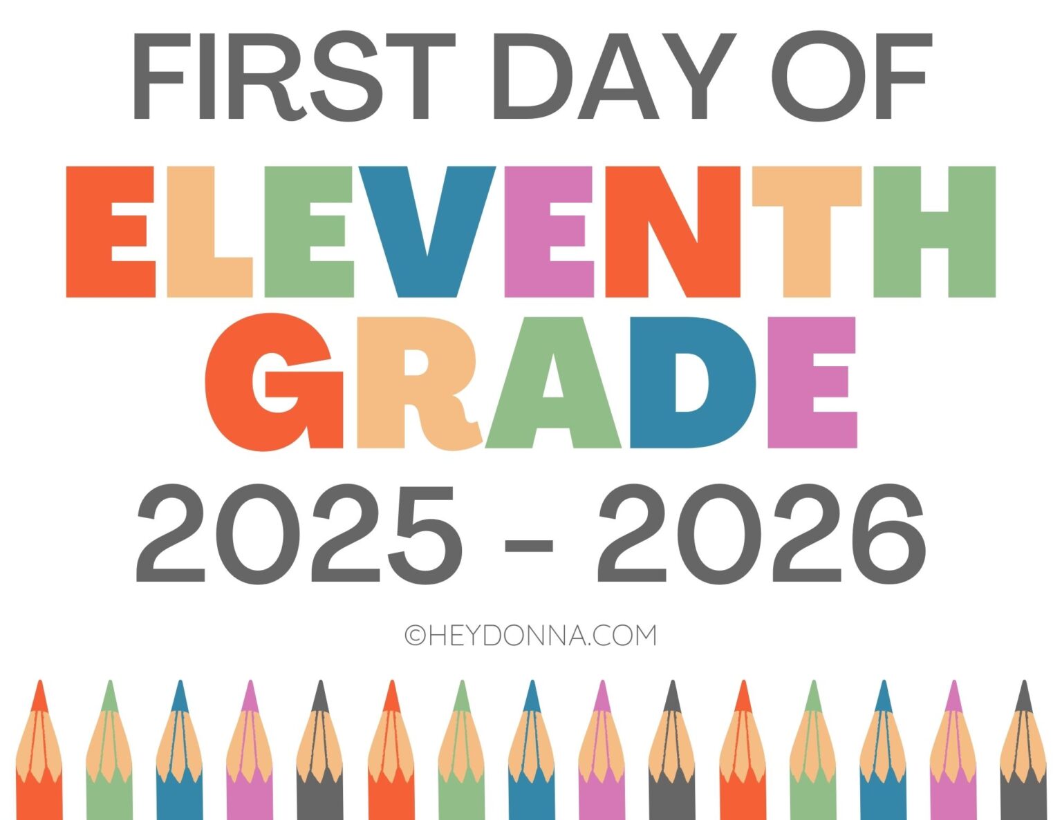 Free Printable First Day of School Signs [ 2025-2026 ] - Hey, Donna!