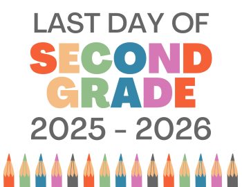 Free Printable Last Day of School Sign
