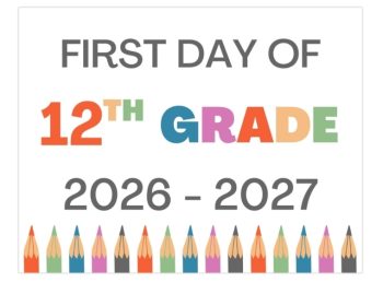 Free printable First Day of School Signs 2026 - 2027 - PDF