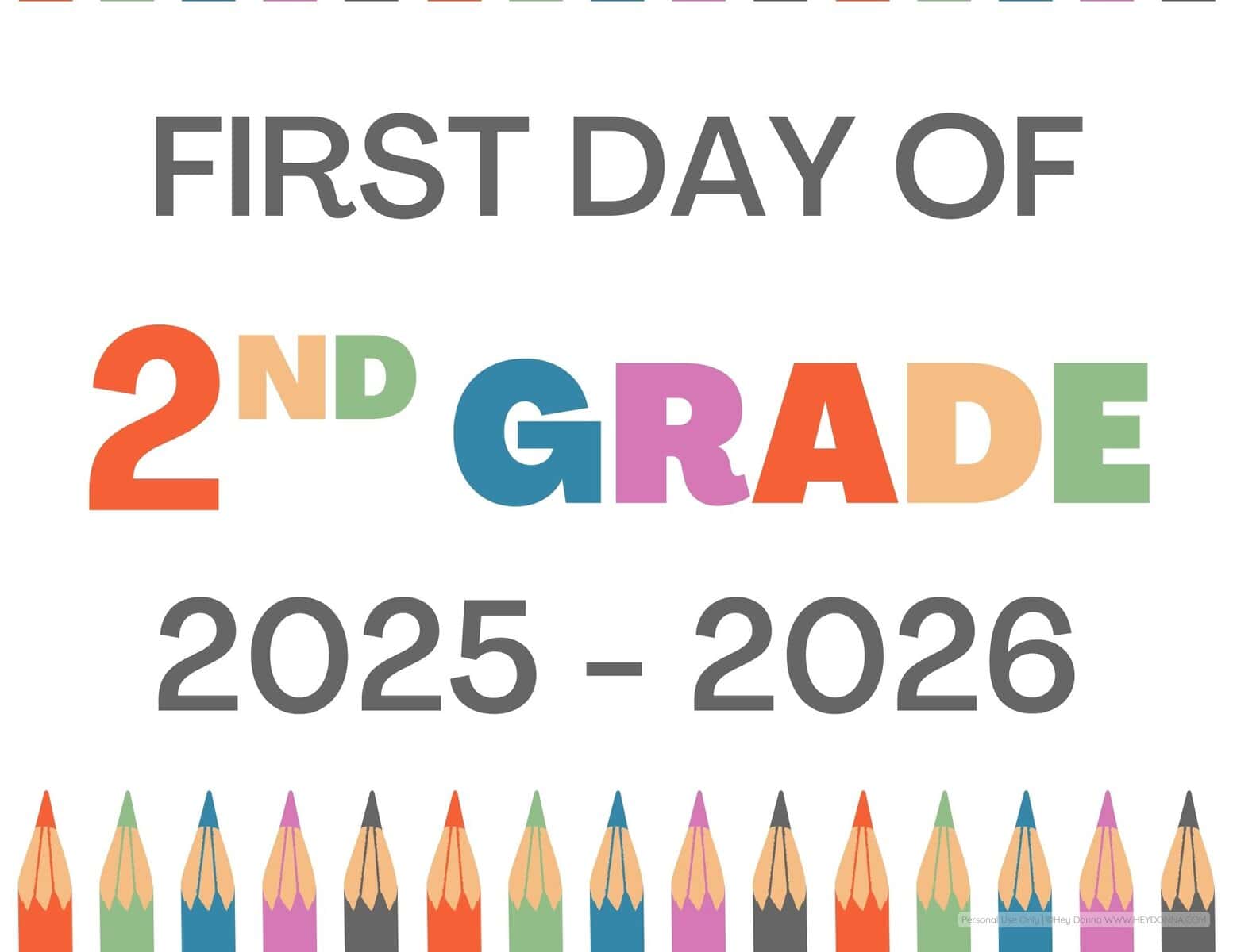 Free printable First Day of School Signs 2025-2026 - Free PDF